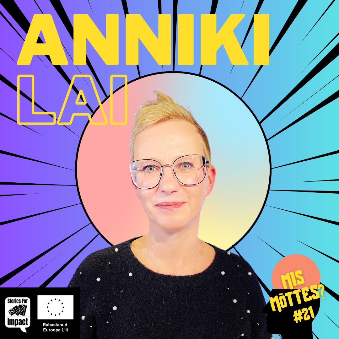 #21: Mida saab riik teha vaimse tervise heaks? Anniki Lai - Stories for ...